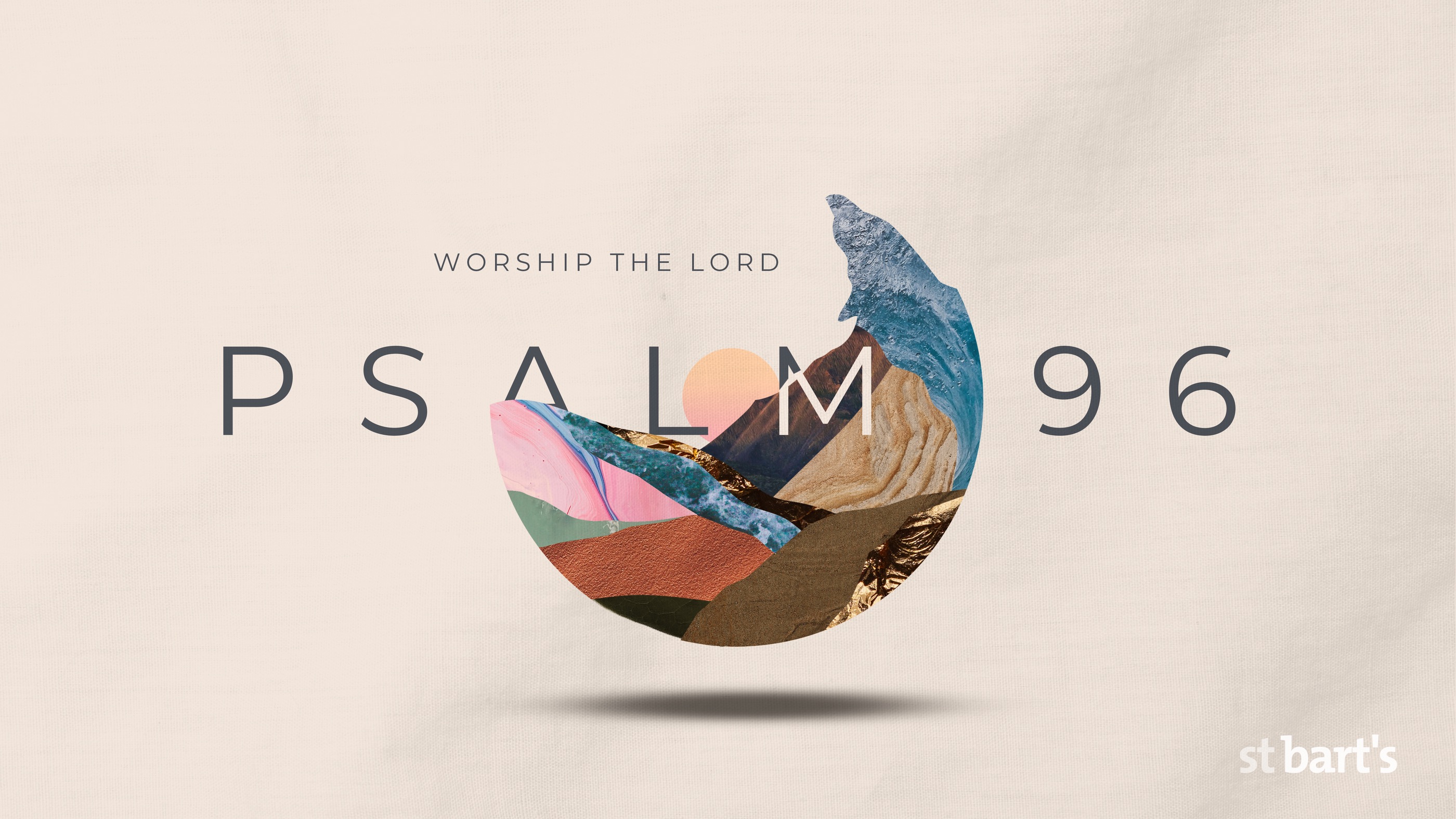 Psalm 96 Free Sermon Series Resources